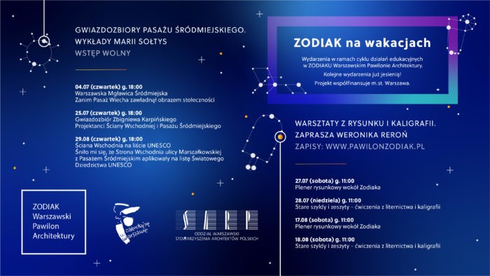ZODIAK na wakacjach – wykłady i warsztaty w ZODIAKU Warszawskim ...